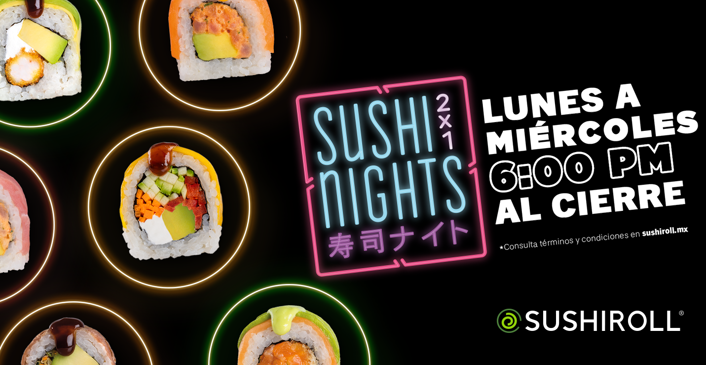 Sushi Nights 2x1 - Sushi Roll